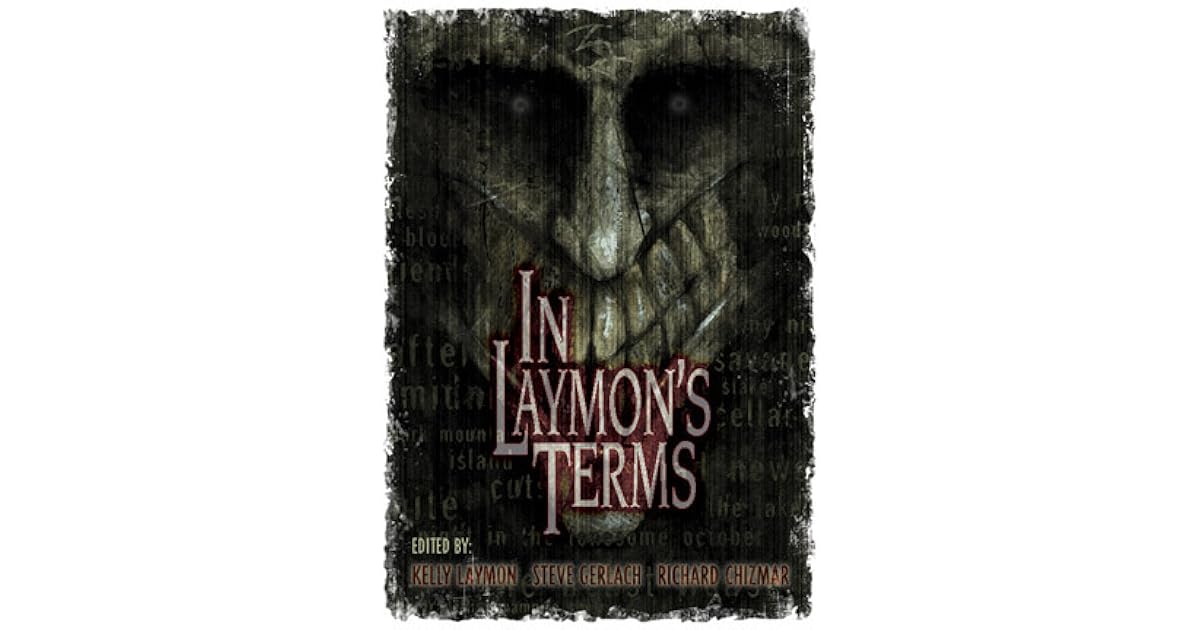 In Laymon's Terms by Kelly Laymon