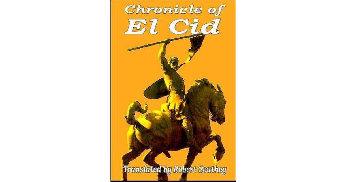 Chronicle of El Cid by Robert Southey