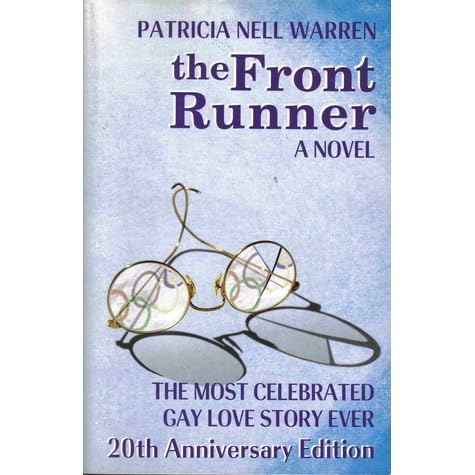 The Front Runner (Harlan's Story, #1) by Patricia Nell Warren — Reviews ...