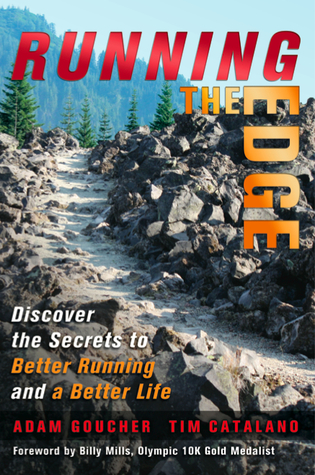Running the Edge: Discover the secrets to better running and a better ...