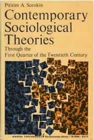 Contemporary Sociological Theories by Pitirim A. Sorokin