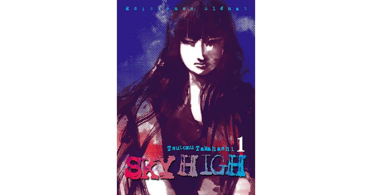 Sky High, Volume 1 by Tsutomu Takahashi