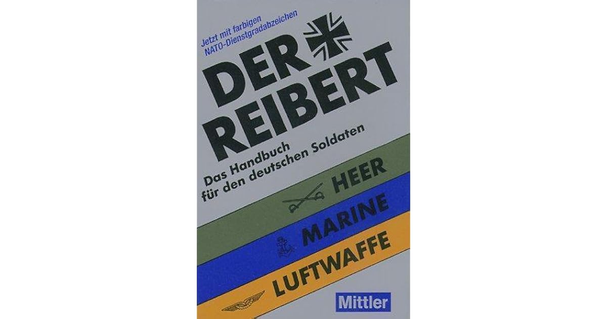Der Reibert: das Handbuch für den deutschen Soldaten by Dieter Stockfisch