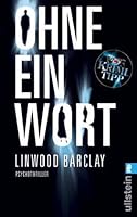 No Time for Goodbye (No Time For Goodbye, #1) by Linwood Barclay