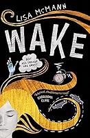Wake (Dream Catcher, #1) by Lisa McMann