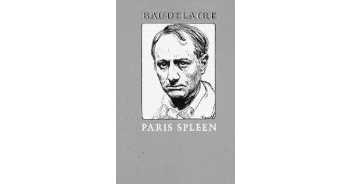 Paris Spleen by Charles Baudelaire