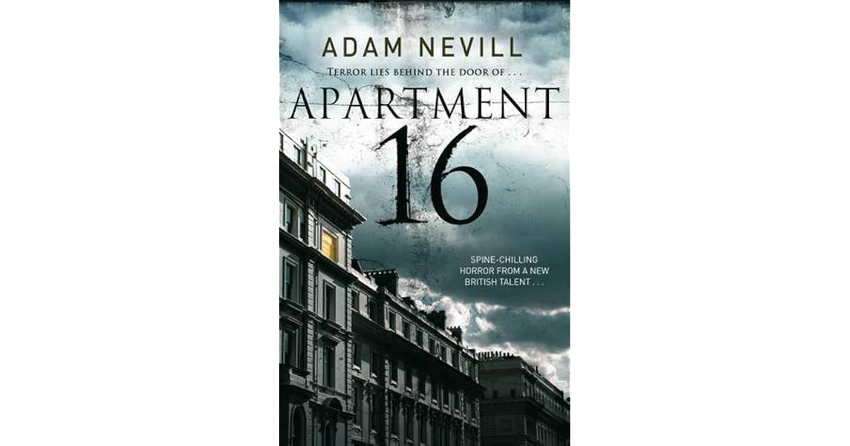 Apartment 16 by Adam Nevill