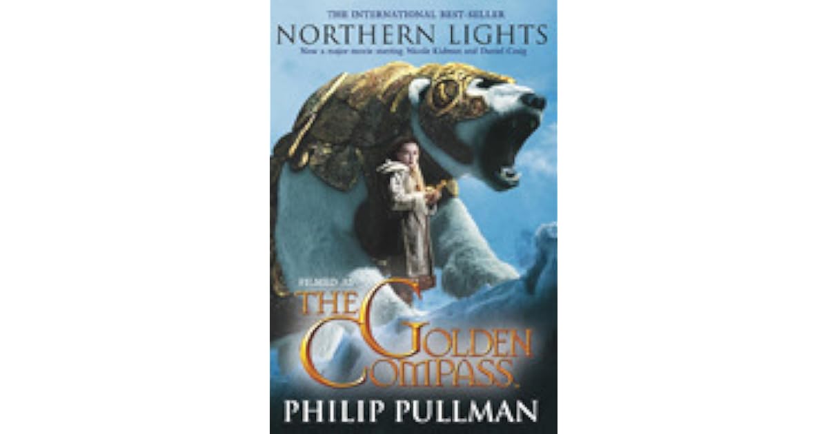 Northern Lights (His Dark Materials, #1) by Philip Pullman
