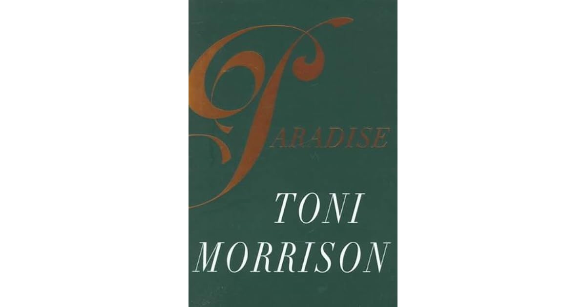 Paradise by Toni Morrison