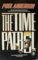 Time Patrol (Time Patrol #1-4 + 6 omnibus) by Poul Anderson