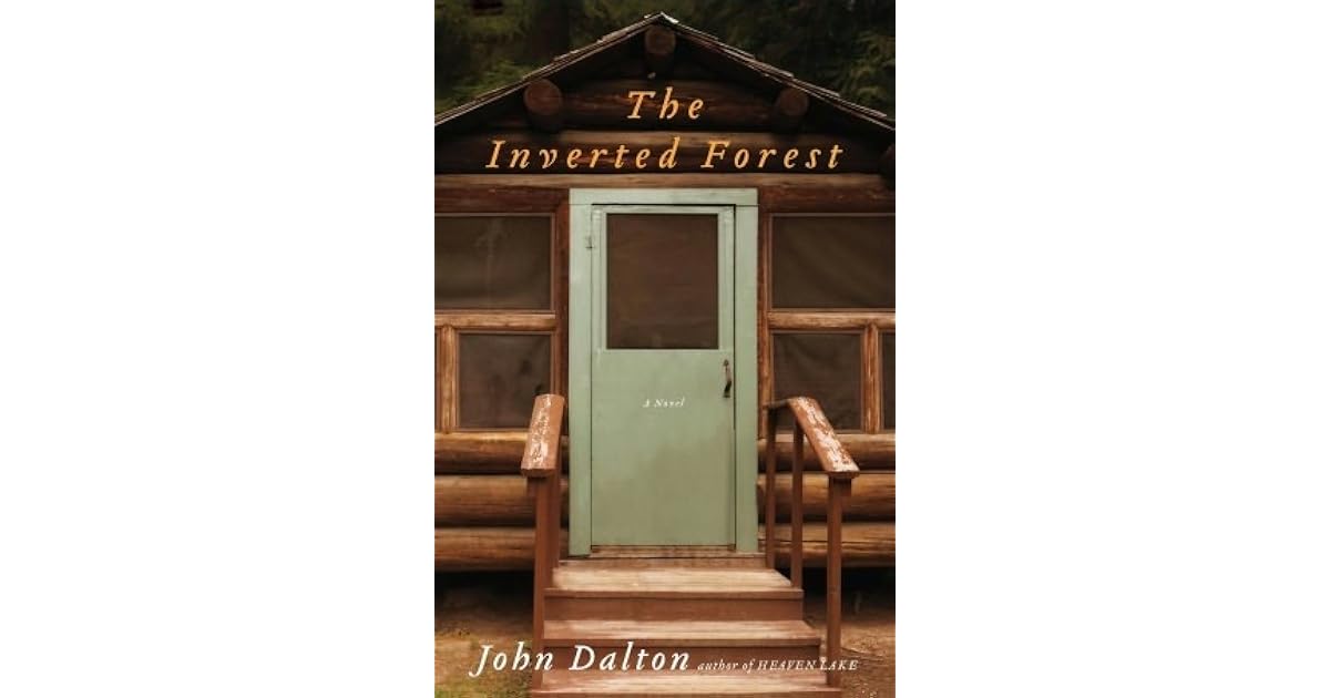 The Inverted Forest by John Dalton