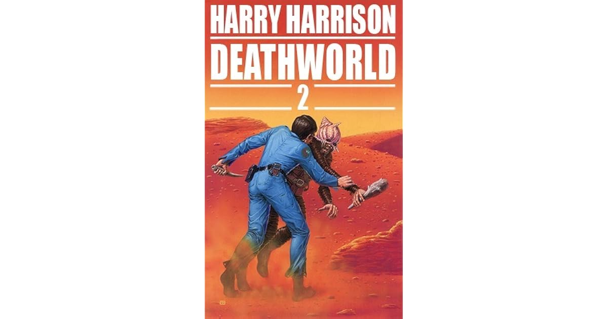 Deathworld 2 (Deathworld, #2) by Harry Harrison