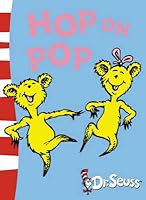 Hop on Pop by Dr. Seuss