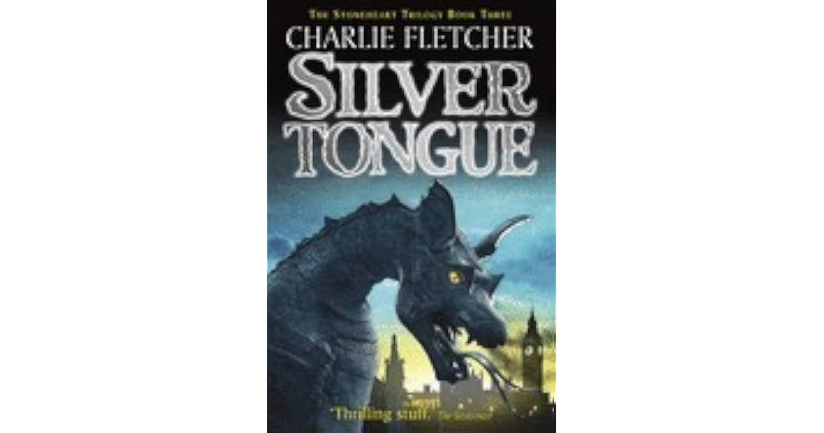 Silvertongue by Charlie Fletcher
