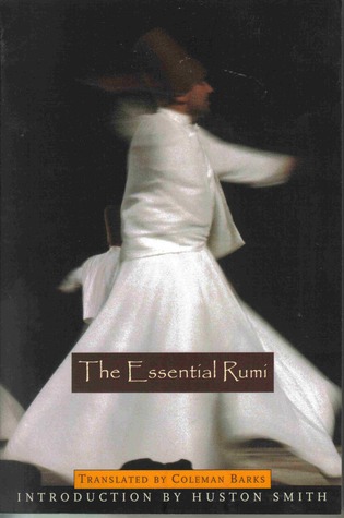 The Essential Rumi by Rumi