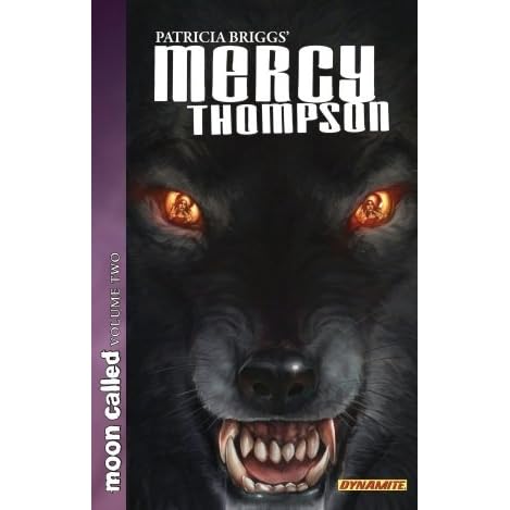 Mercy Thompson: Moon Called, Volume 2 by David Lawrence — Reviews ...
