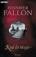 Medalon (Hythrun Chronicles: Demon Child, #1) by Jennifer Fallon