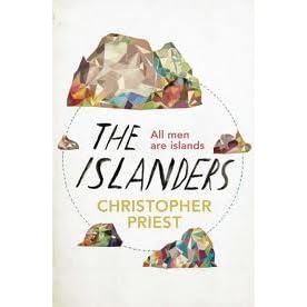 The Islanders by Christopher Priest — Reviews, Discussion, Bookclubs, Lists