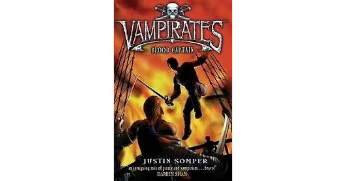 Blood Captain (Vampirates, #3) by Justin Somper