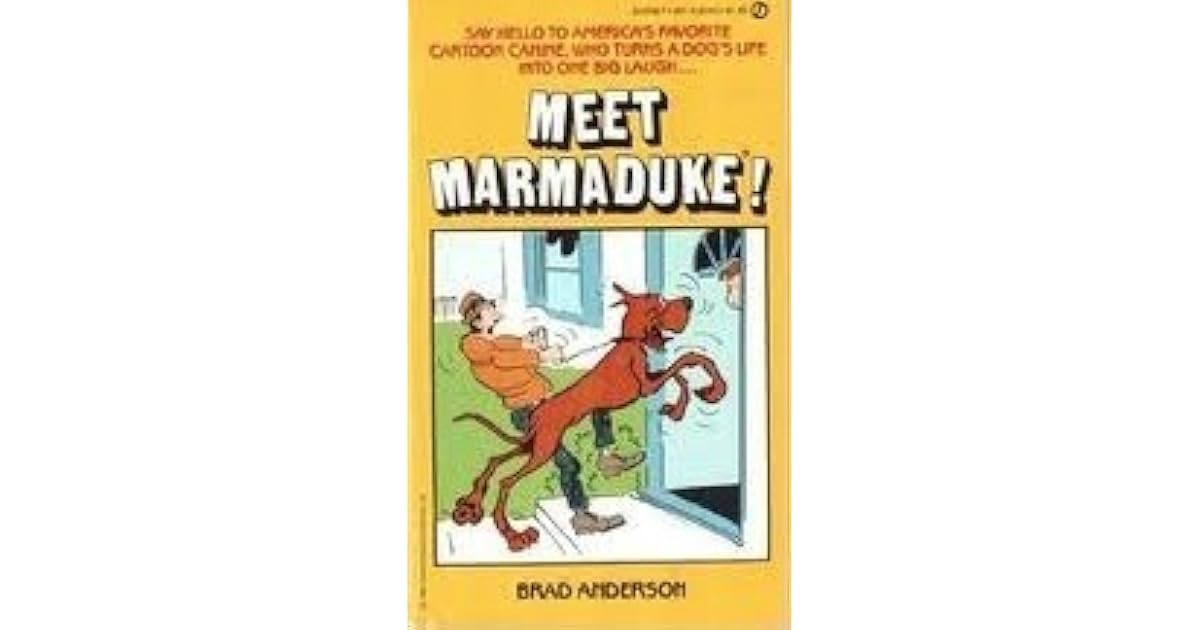 Meet Marmaduke by Brad Anderson