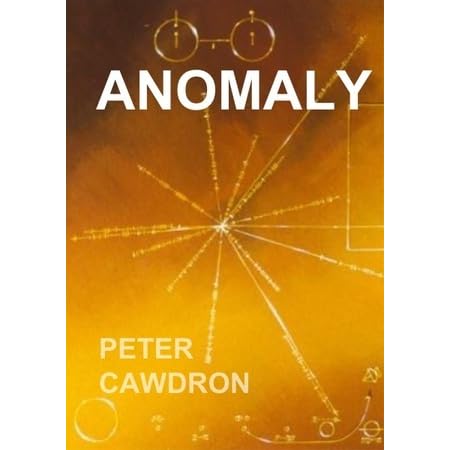 Anomaly by Peter Cawdron — Reviews, Discussion, Bookclubs, Lists