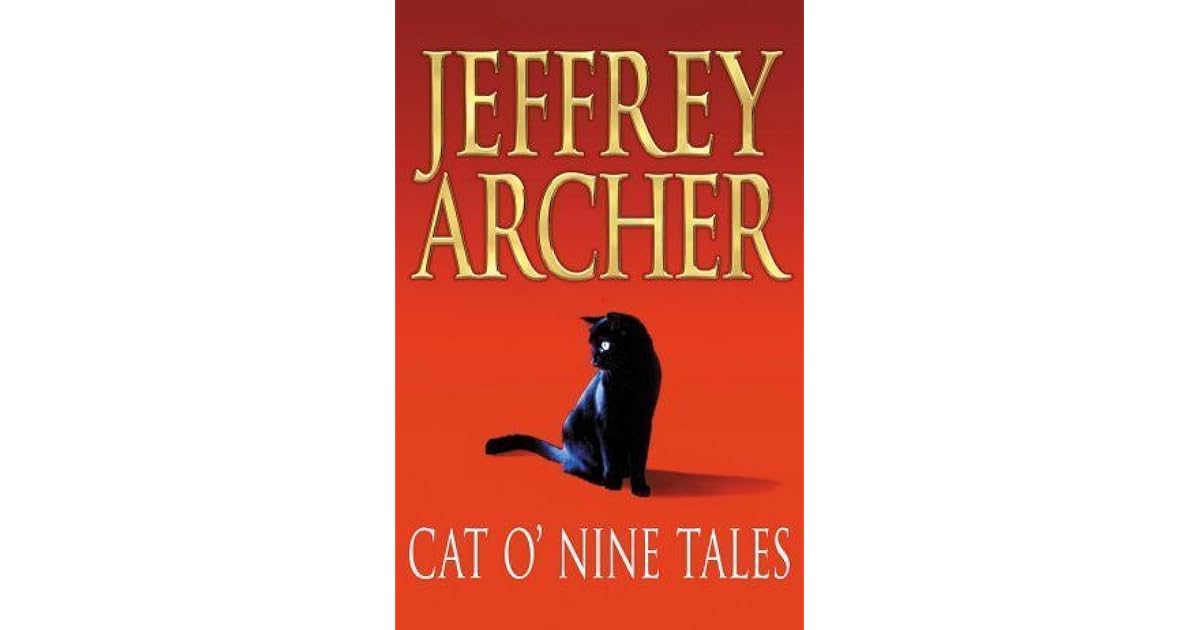 Cat O'Nine Tales by Jeffrey Archer