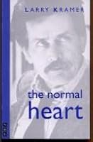 The Normal Heart by Larry Kramer