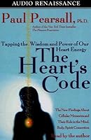 The Heart's Code: Tapping the Wisdom and Power of Our Heart Energy by ...