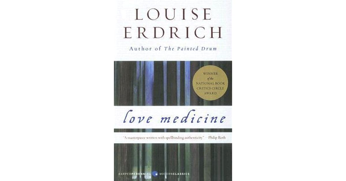 Love Medicine by Louise Erdrich