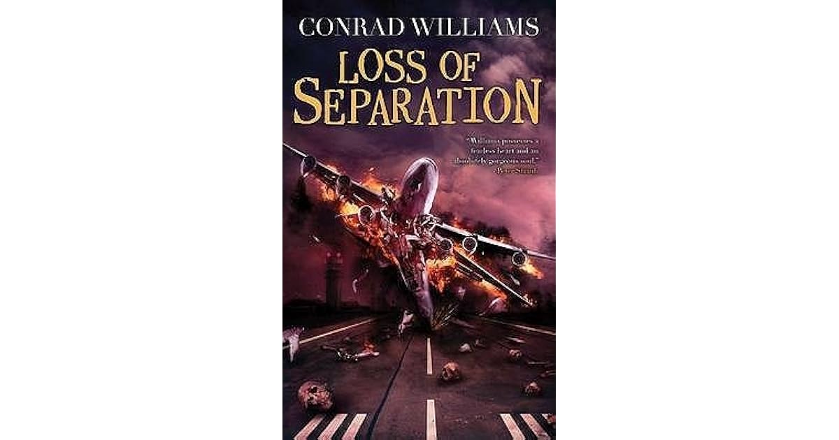 Loss of Separation by Conrad Williams
