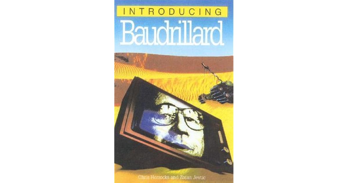 Introducing Baudrillard by Chris Horrocks