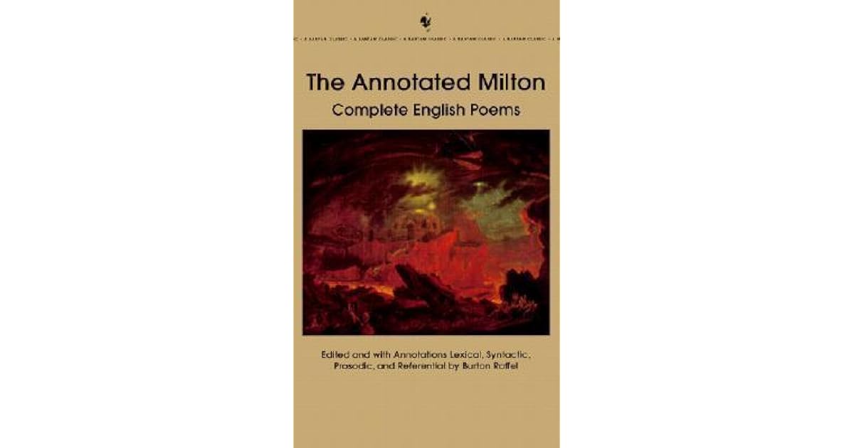 Annotated Milton: Complete English Poems by John Milton