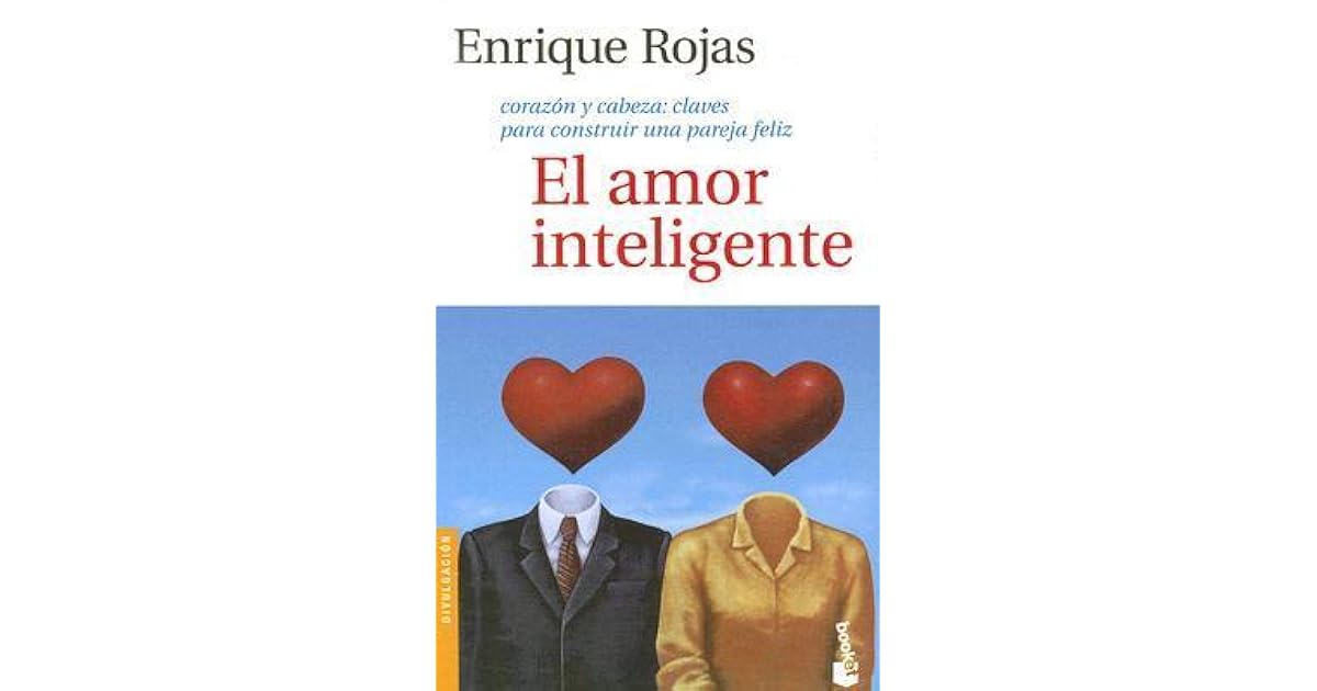 El Amor Inteligente: Corazon y Cabeza: Claves Para Construir una Pareja ...