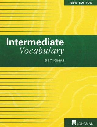 Intermediate Vocabulary by B.J. Thomas