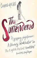 The Surrendered by Chang-rae Lee