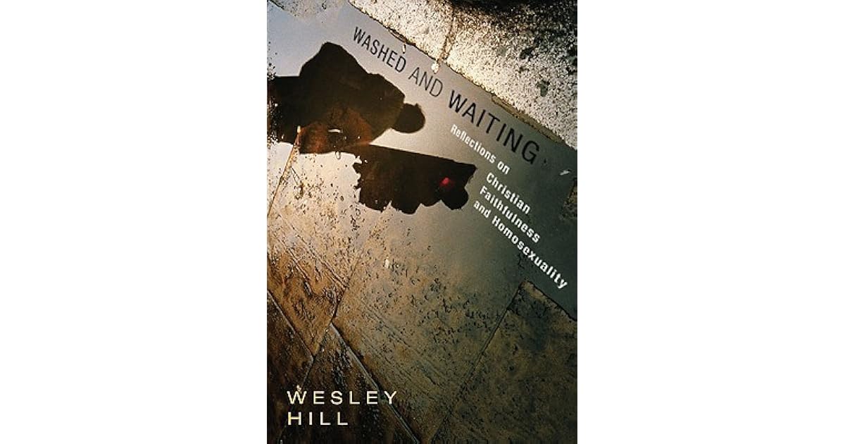 Washed and Waiting: Reflections on Christian Faithfulness and ...