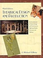 Theatrical Design and Production: An Introduction to Scene Design and ...