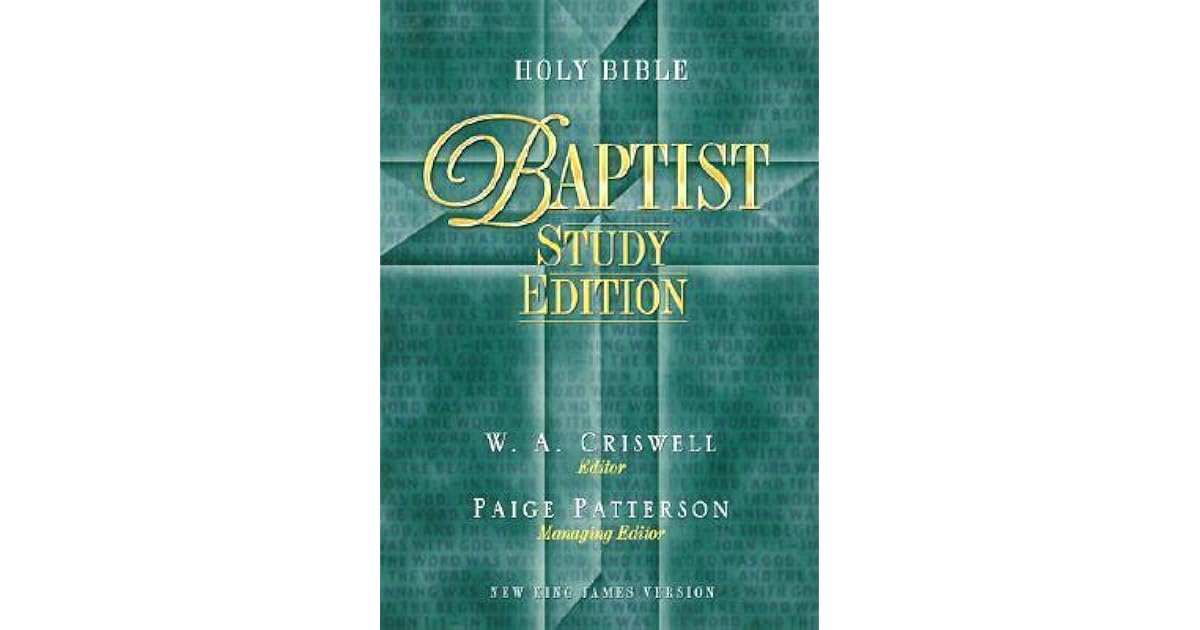 Holy Bible - Baptist Study Edition by Anonymous