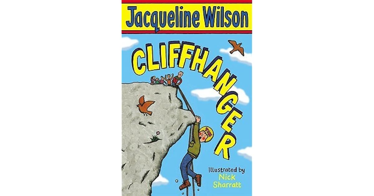 Cliffhanger by Jacqueline Wilson