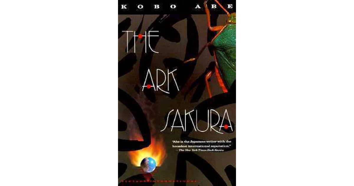 The Ark Sakura by Kōbō Abe