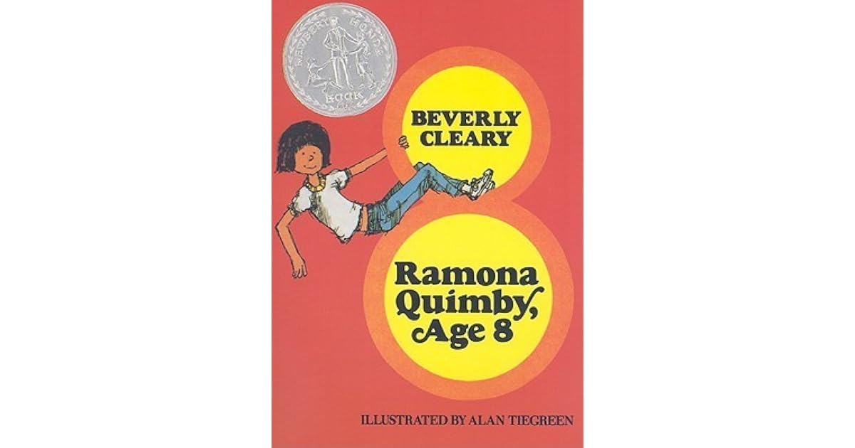 Ramona Quimby, Age 8 by Beverly Cleary