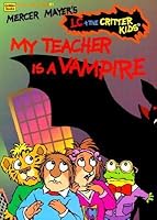 My Teacher is a Vampire by Erica Farber