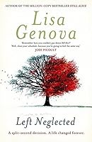 Left Neglected by Lisa Genova — Reviews, Discussion, Bookclubs, Lists