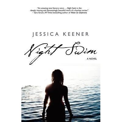 Night Swim by Jessica Keener — Reviews, Discussion, Bookclubs, Lists