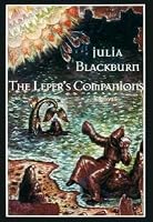 The Leper's Companions: A Novel by Julia Blackburn