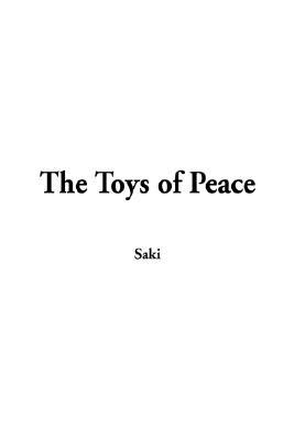 The Toys of Peace by Saki