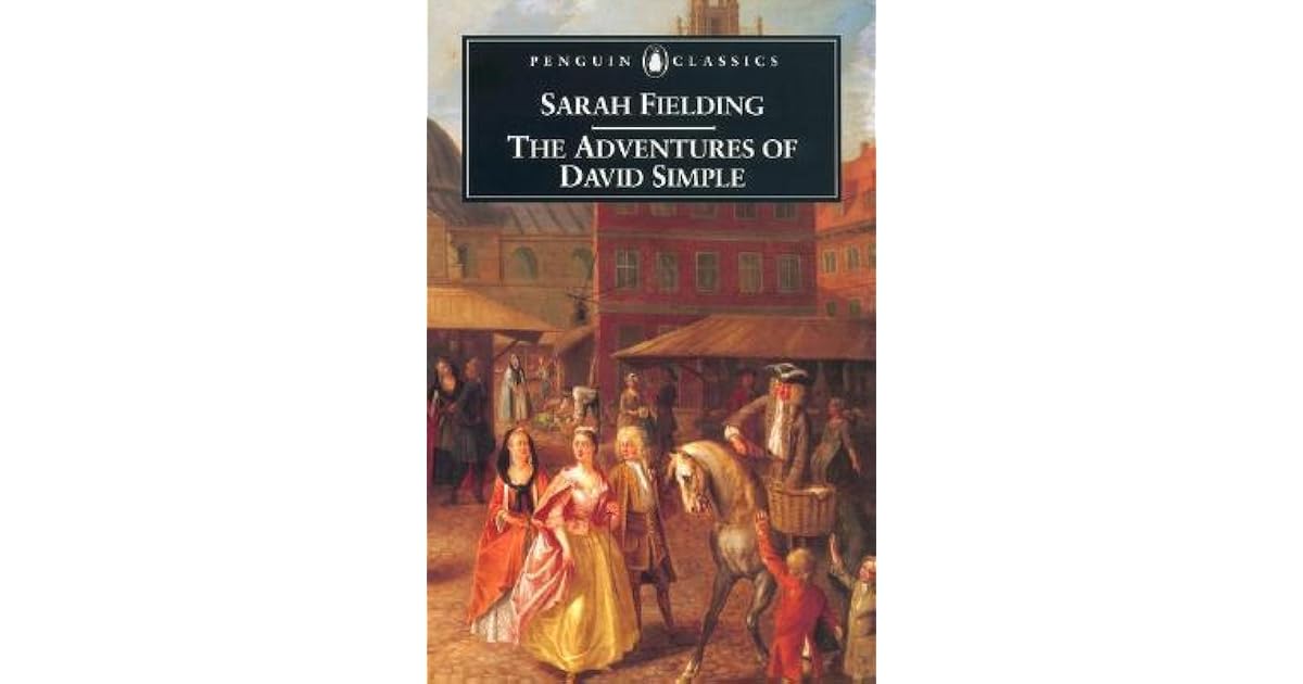 The Adventures of David Simple by Sarah Fielding