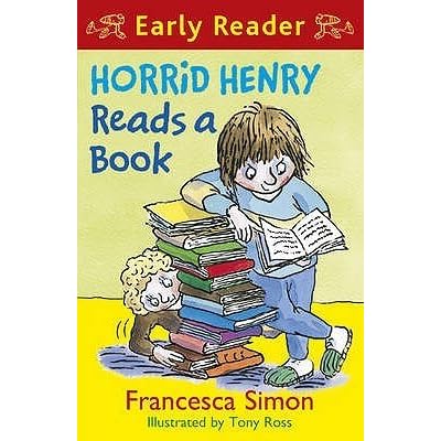 Horrid Henry Reads a Book by Francesca Simon — Reviews, Discussion ...