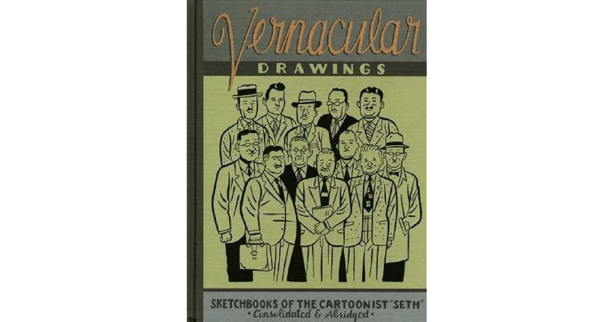 Vernacular Drawings by Seth