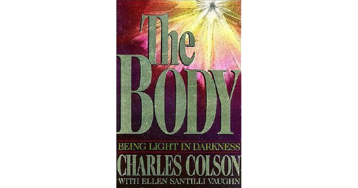 The Body by Charles W. Colson
